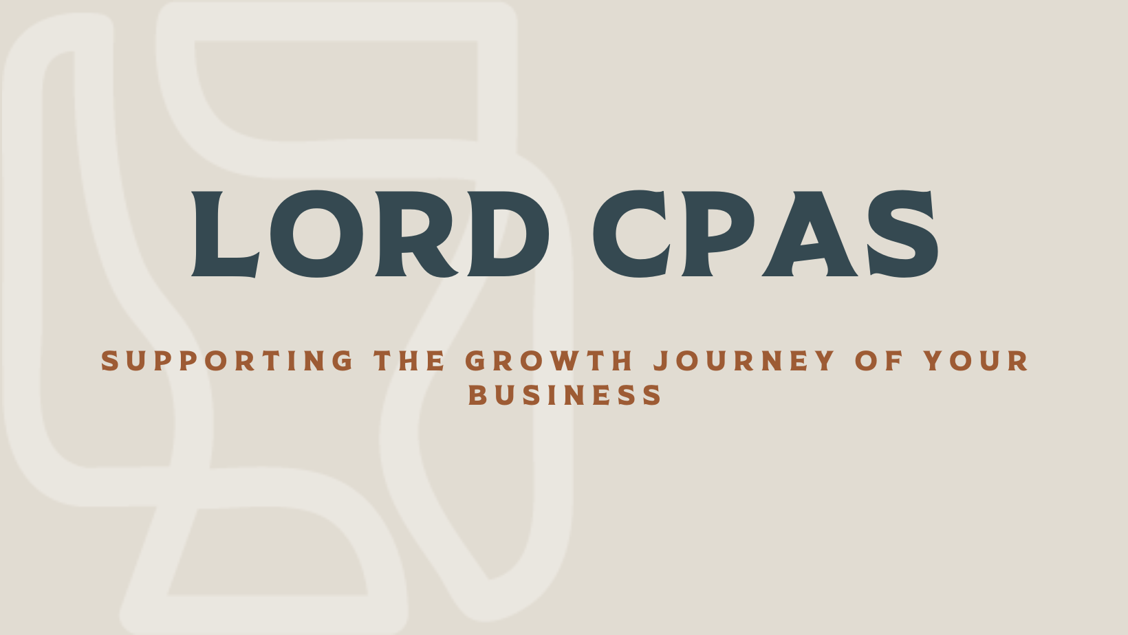 What It's Like to Work With Lord CPAs - Lord CPAs